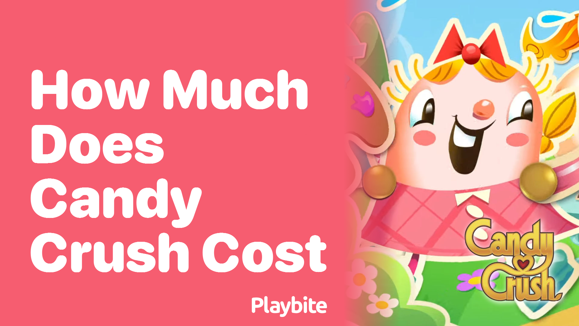 How Much Does Candy Crush Cost? - Playbite