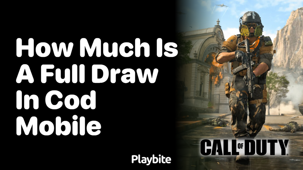 Understanding the Full Draw Cost in COD Mobile - Playbite