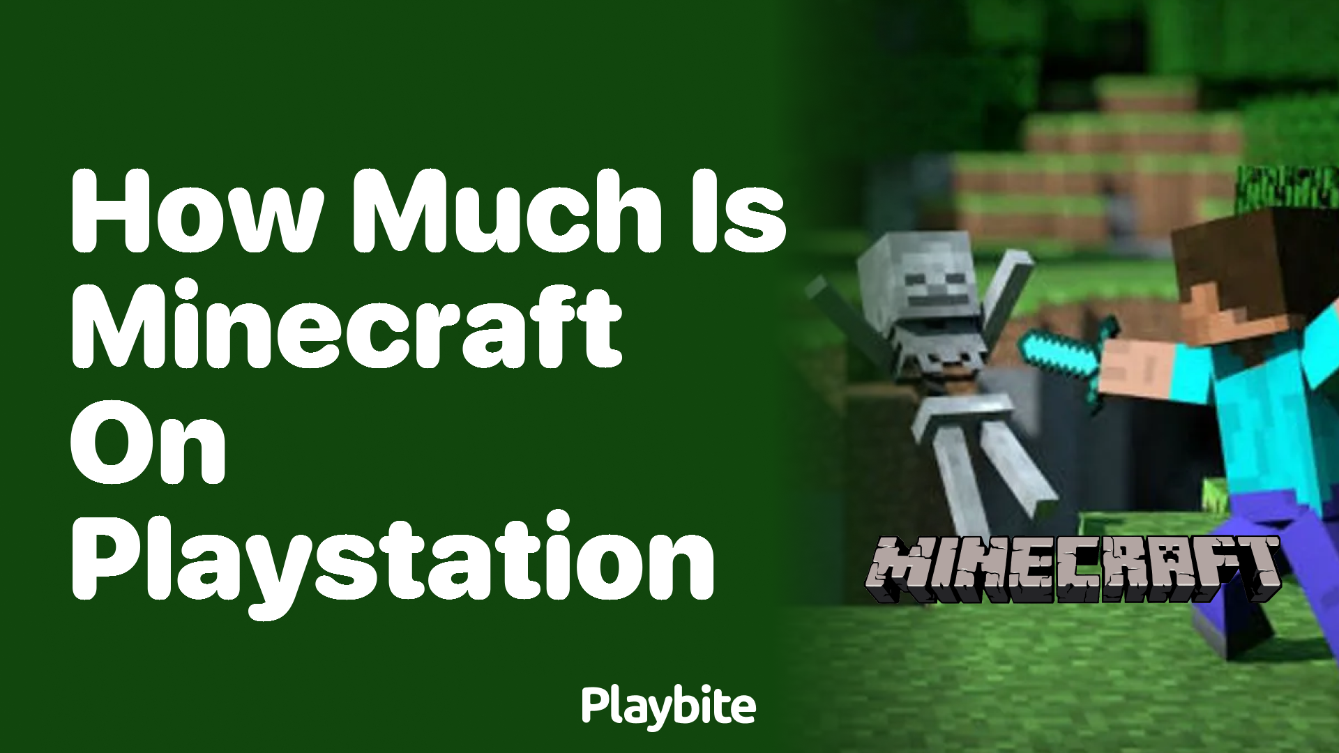 How Much Does Minecraft Cost on PlayStation? - Playbite