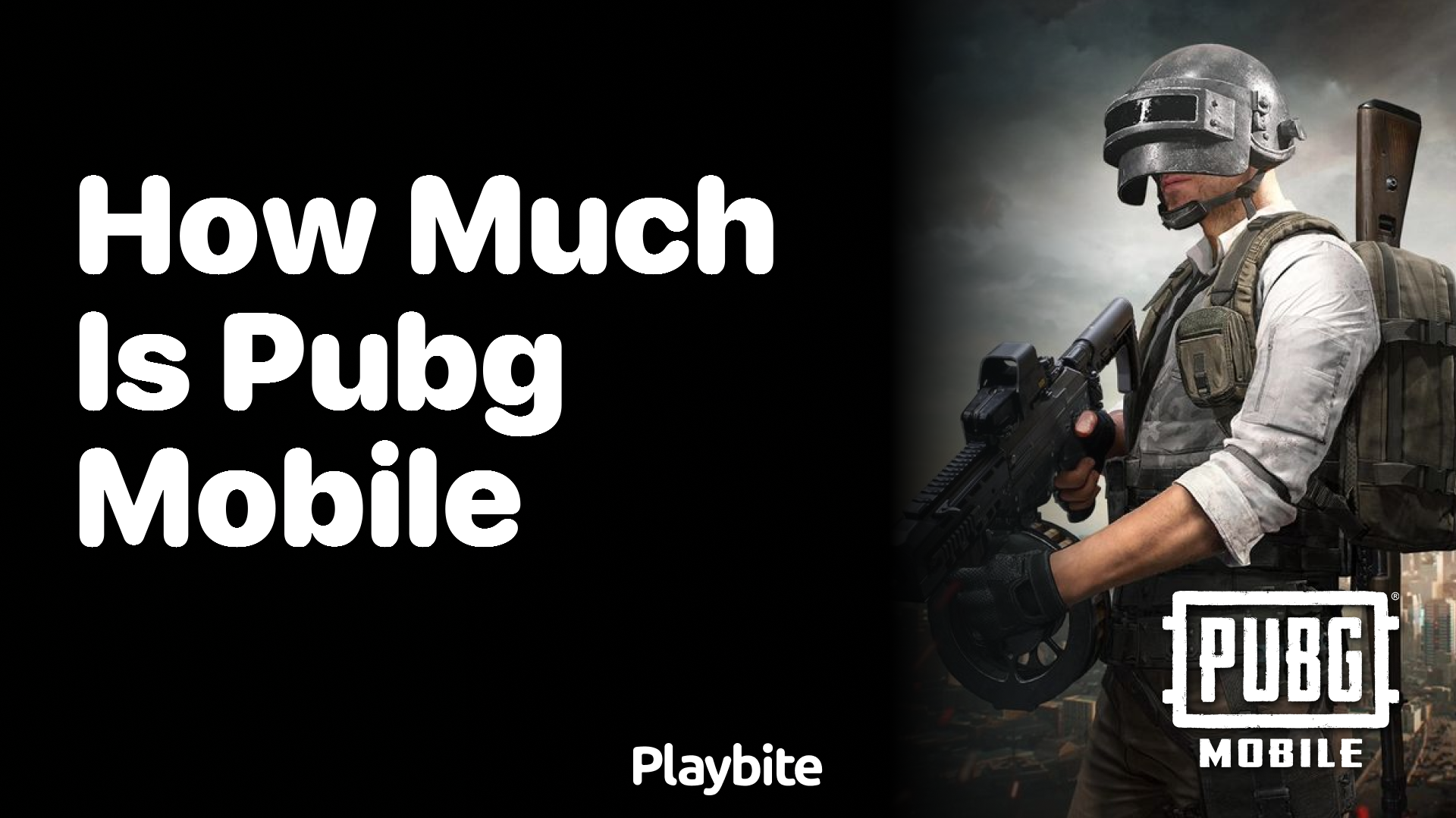 How Much Does PUBG Mobile Cost? - Playbite