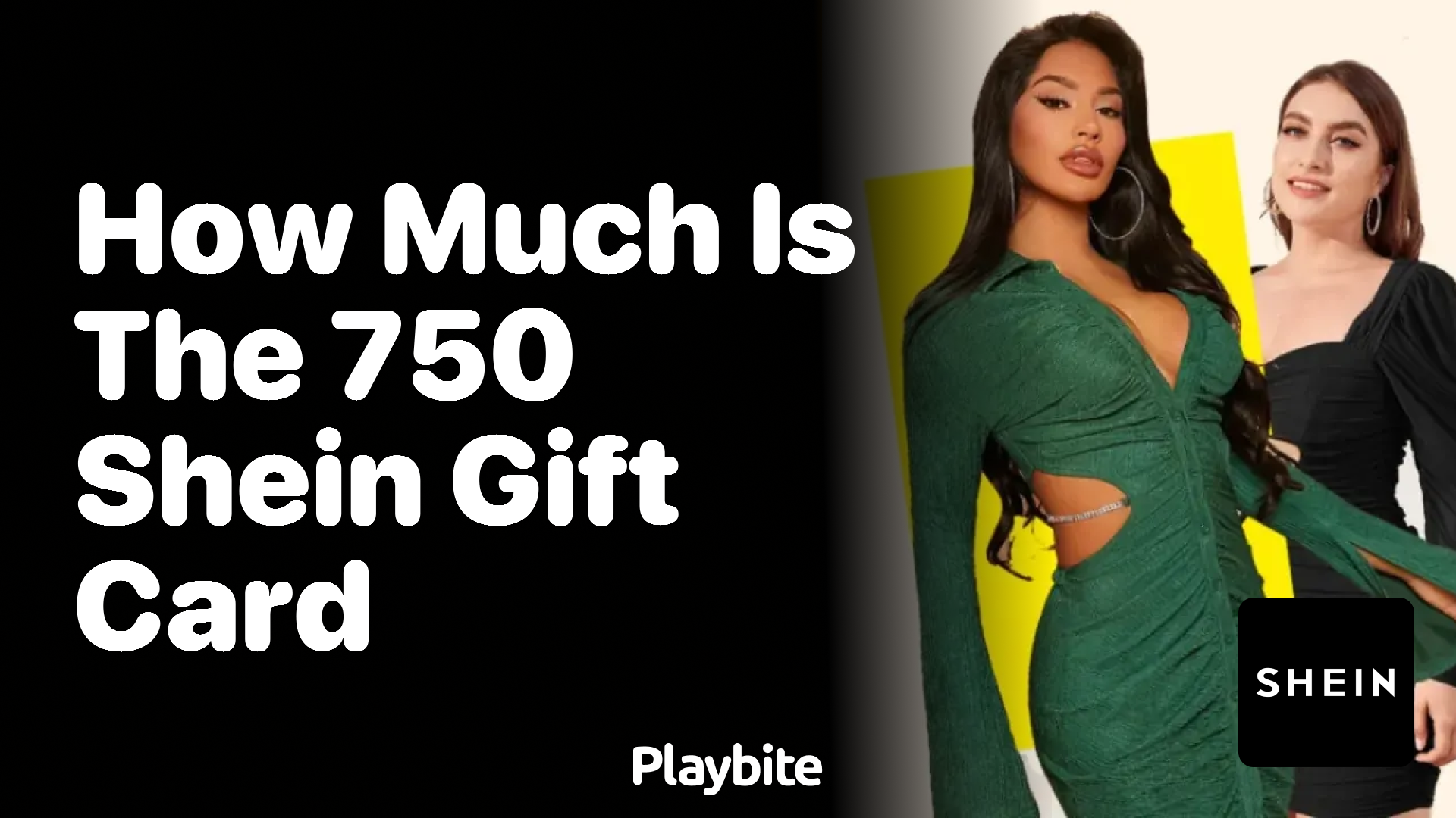 How Much is the 750 SHEIN Gift Card? - Playbite