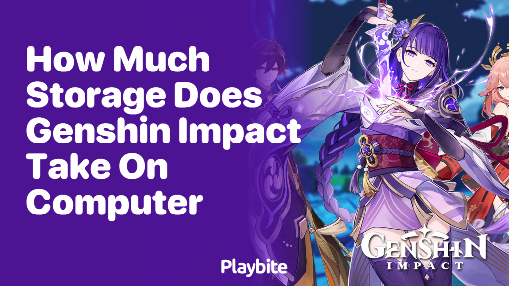 How Much Storage Does Genshin Impact Require on Your Computer? - Playbite