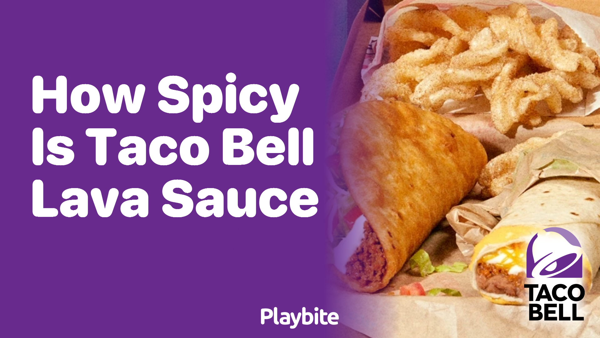 How Spicy is Taco Bell's Lava Sauce? - Playbite