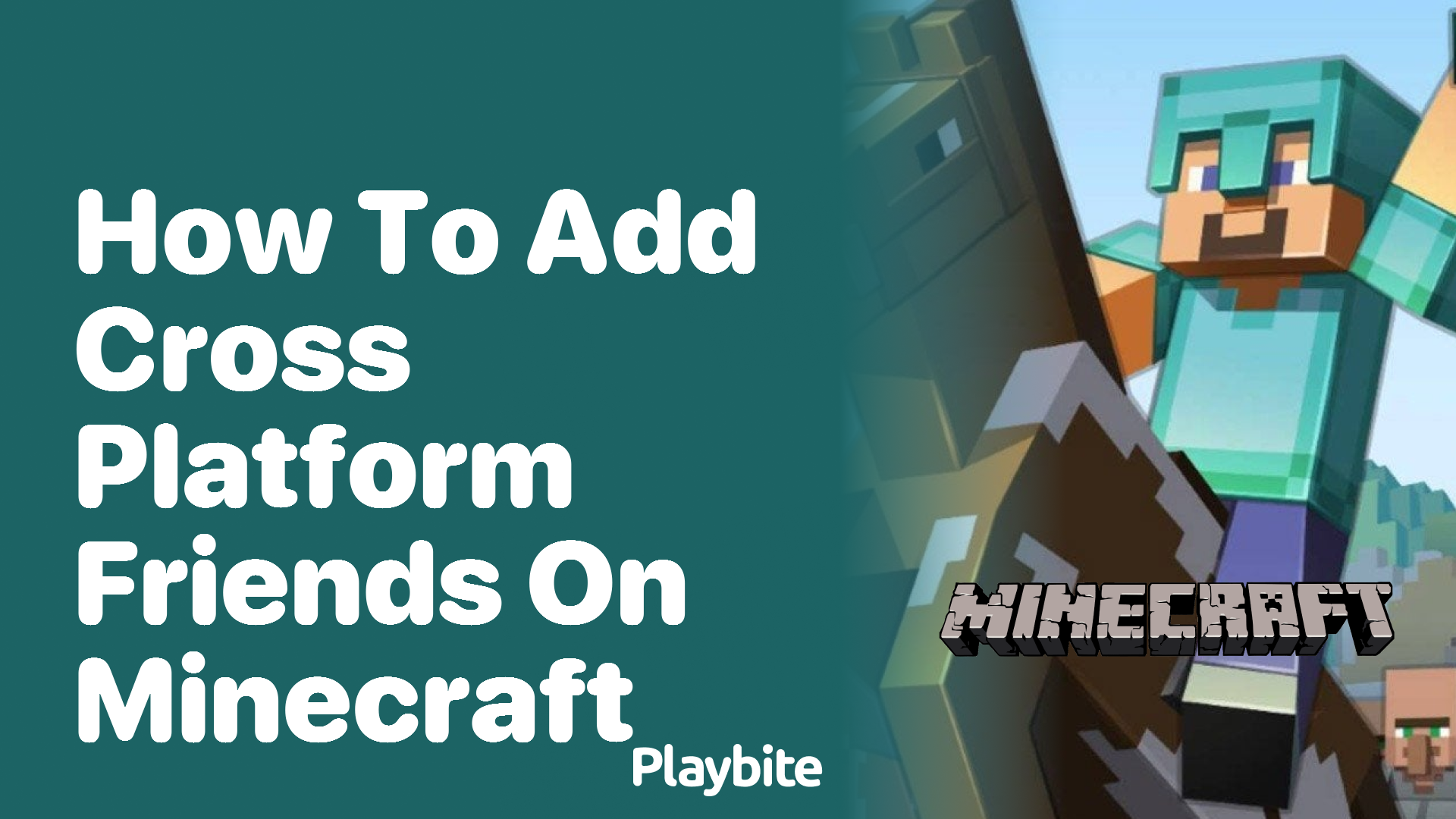 How to Add Cross-Platform Friends on Minecraft - Playbite