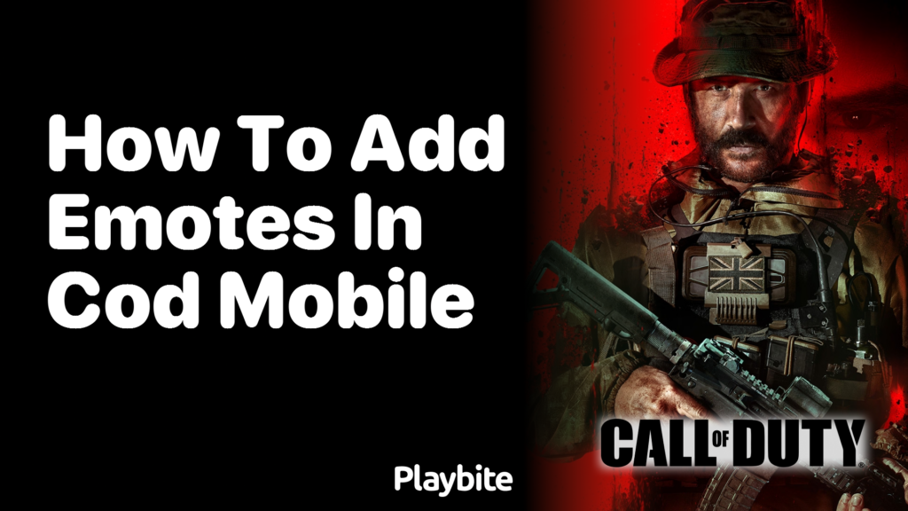 How to Add Emotes in COD Mobile: A Simple Guide - Playbite