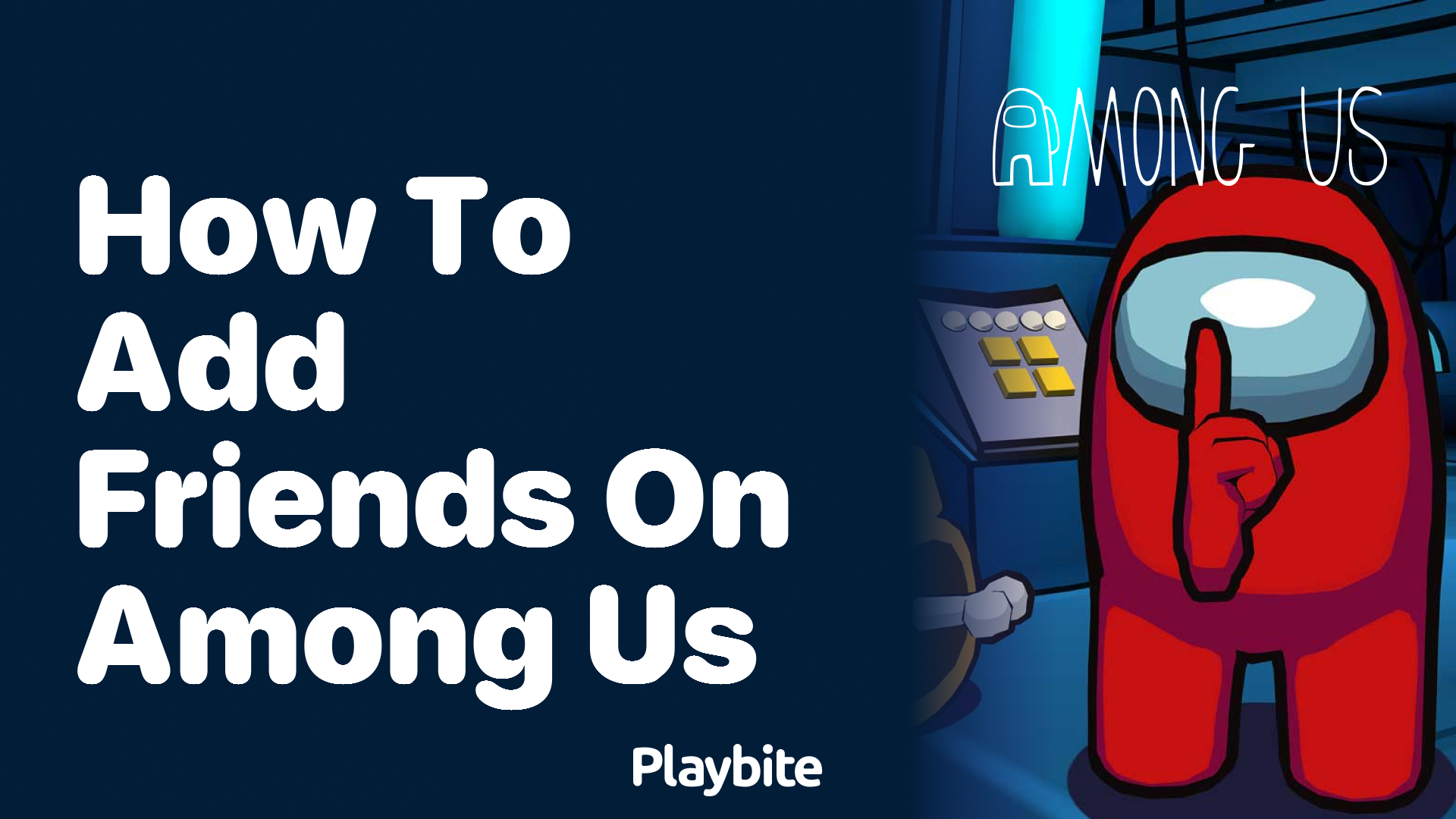 How to Add Friends on Among Us: Join Your Crewmates with Ease! - Playbite