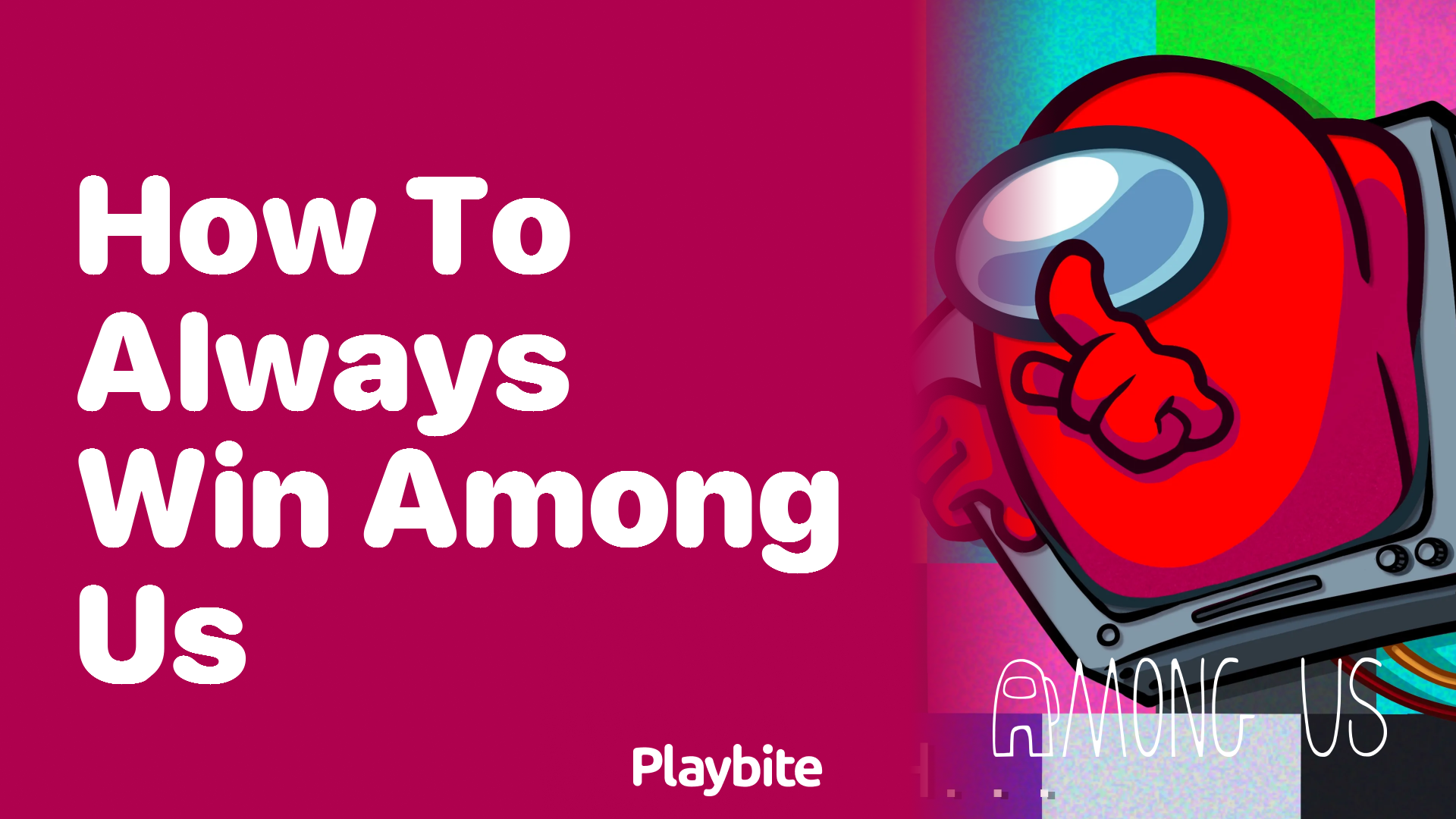 How to Always Win in Among Us: Tips and Tricks - Playbite