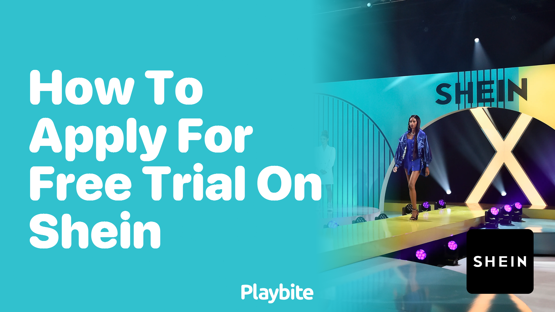 How to Apply for a Free Trial on SHEIN - Playbite