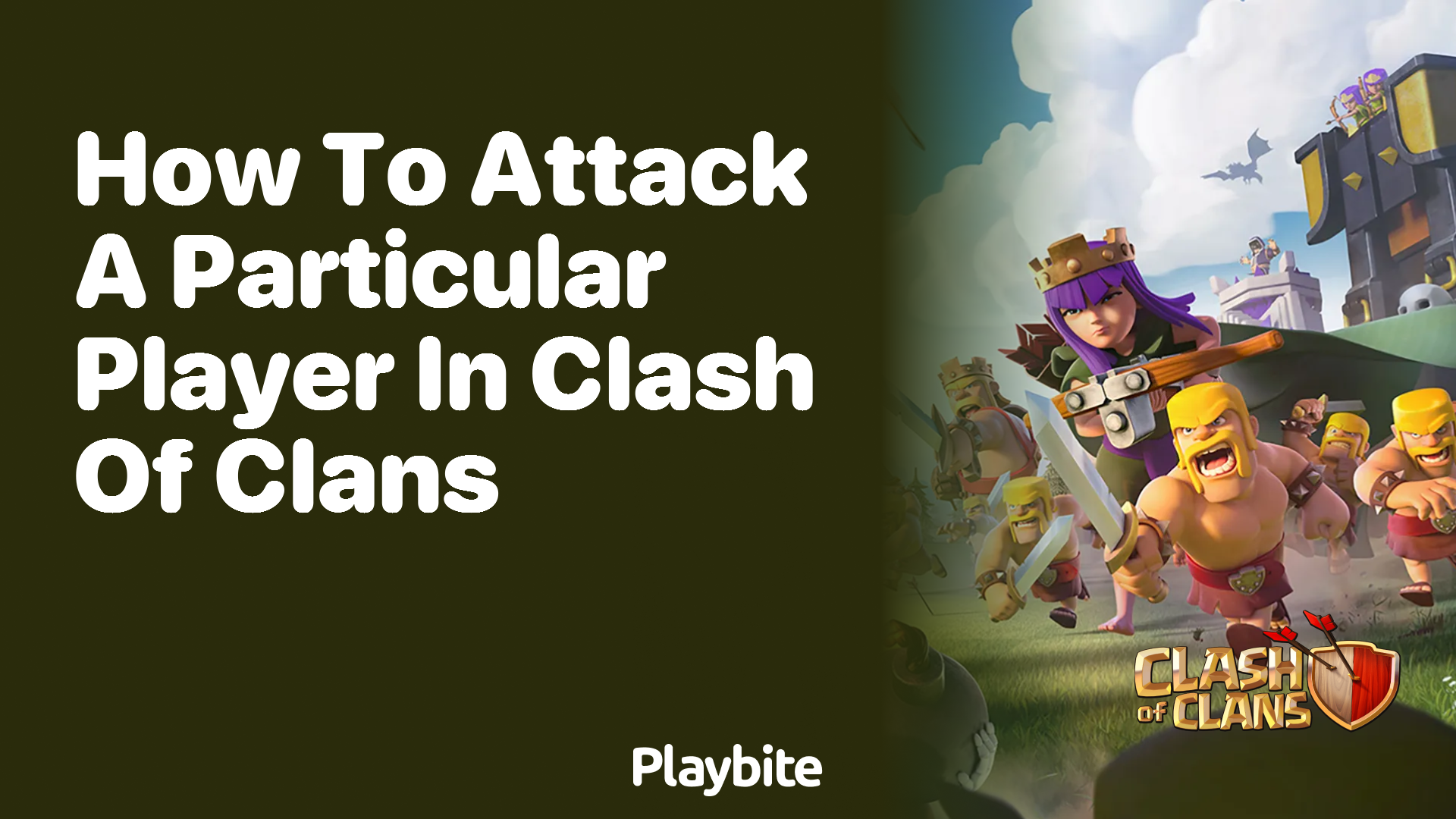 How to Attack a Particular Player in Clash of Clans - Playbite