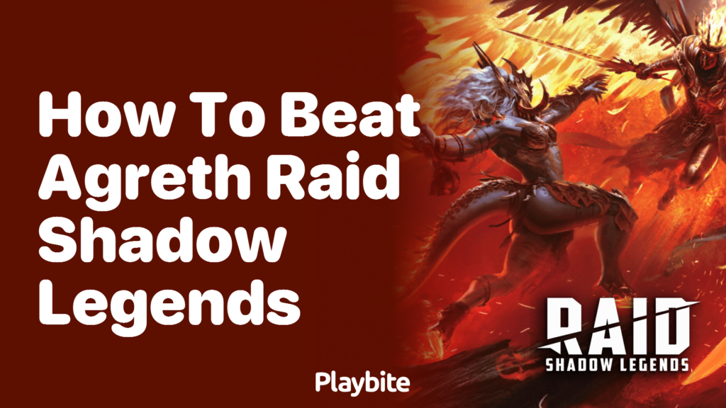 How to Beat Agreth in Raid Shadow Legends: A Strategy Guide - Playbite