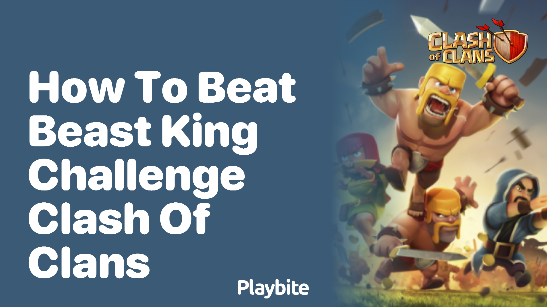 How to Beat the Beast King Challenge in Clash of Clans - Playbite