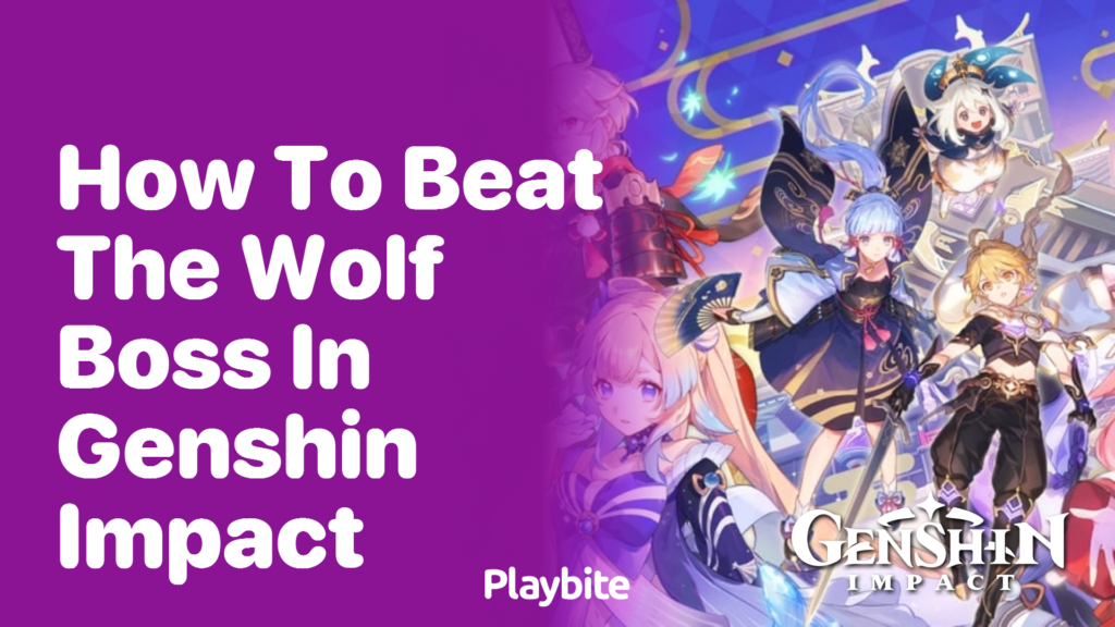 How to Beat the Wolf Boss in Genshin Impact - Playbite