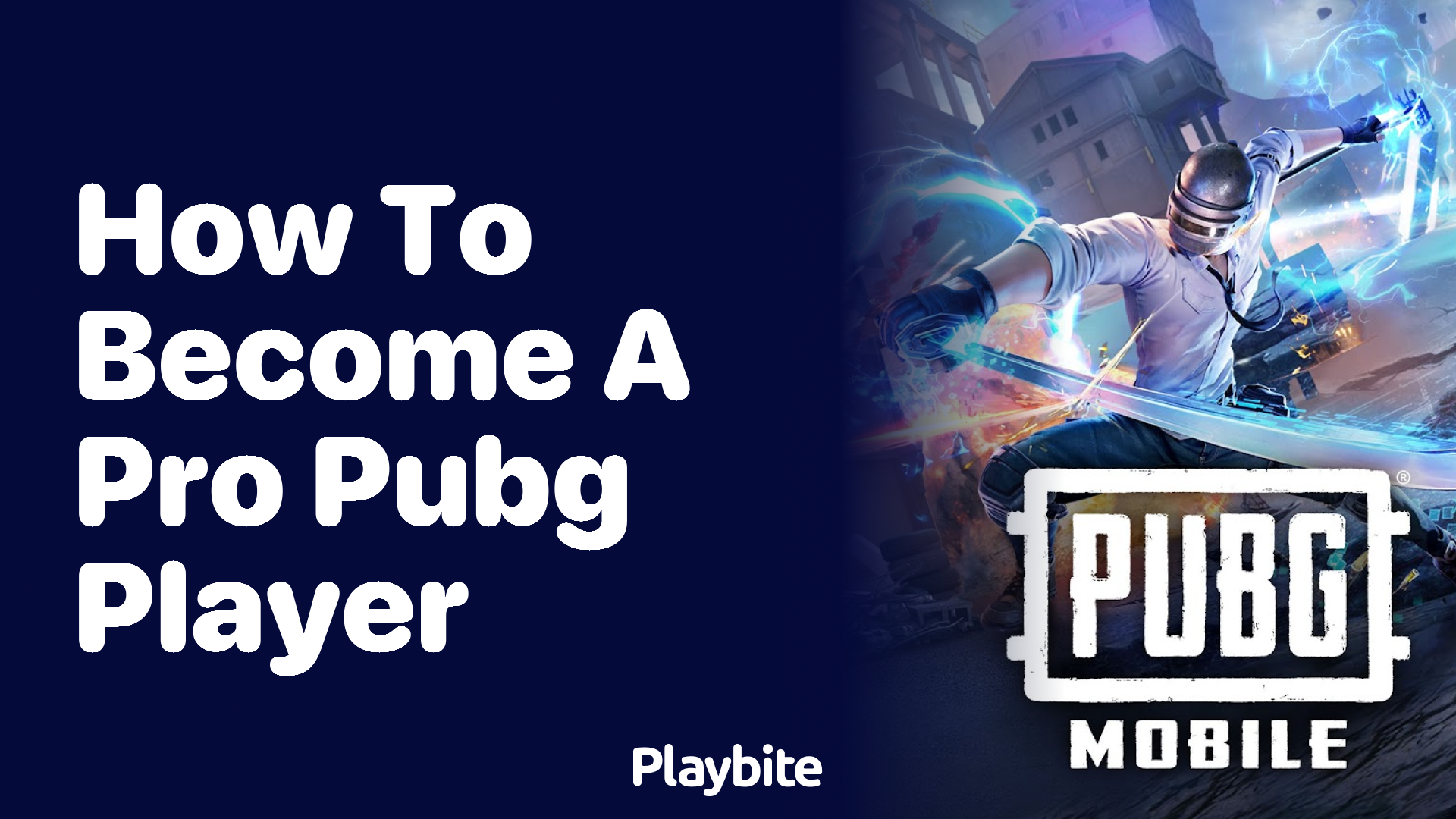 How to Become a Pro PUBG Player - Playbite