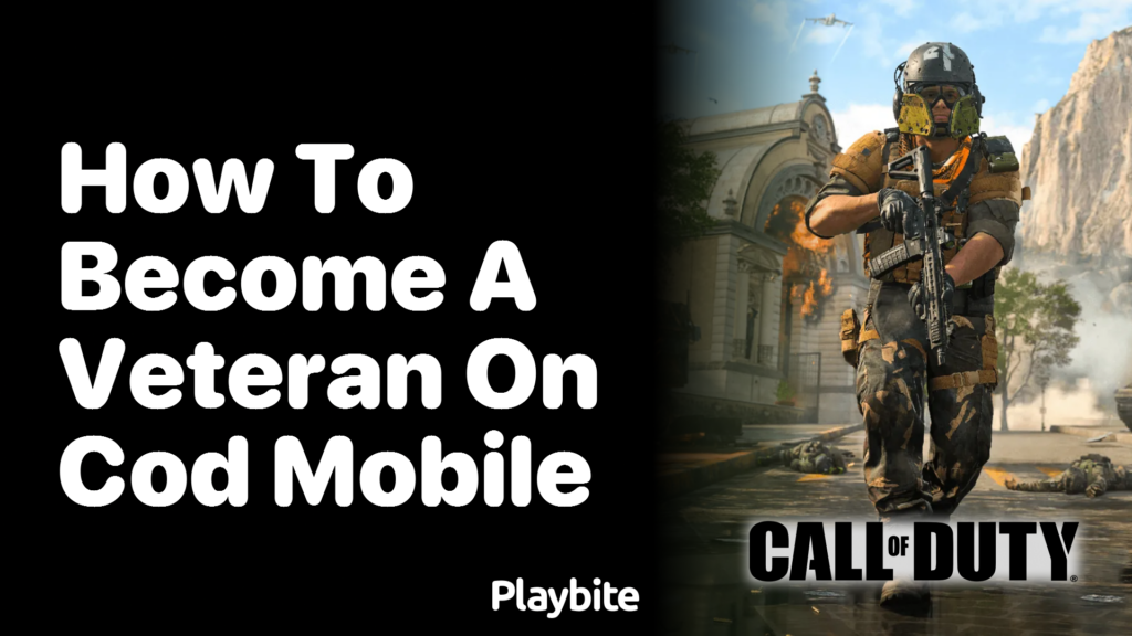 How to Become a Veteran on COD Mobile - Playbite