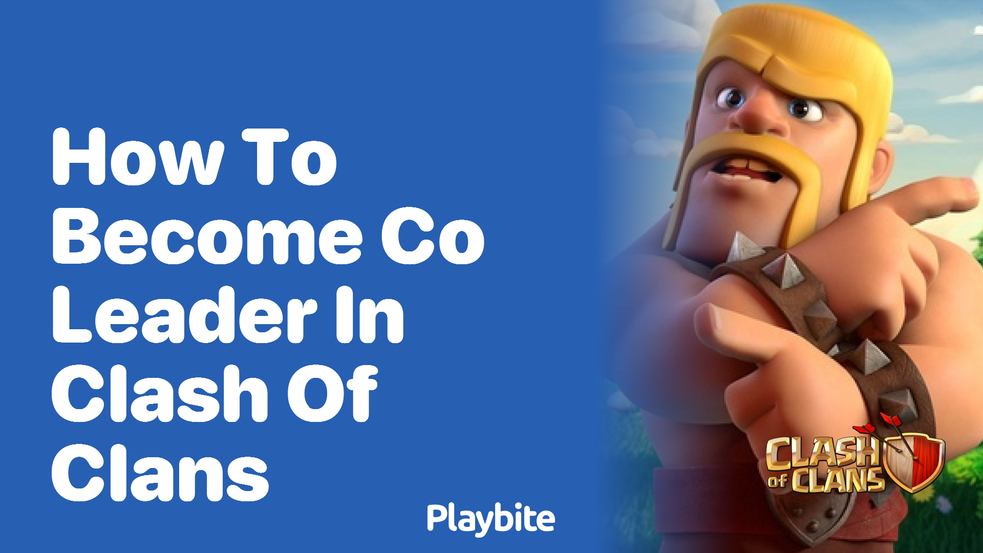How to Become a Co-Leader in Clash of Clans - Playbite
