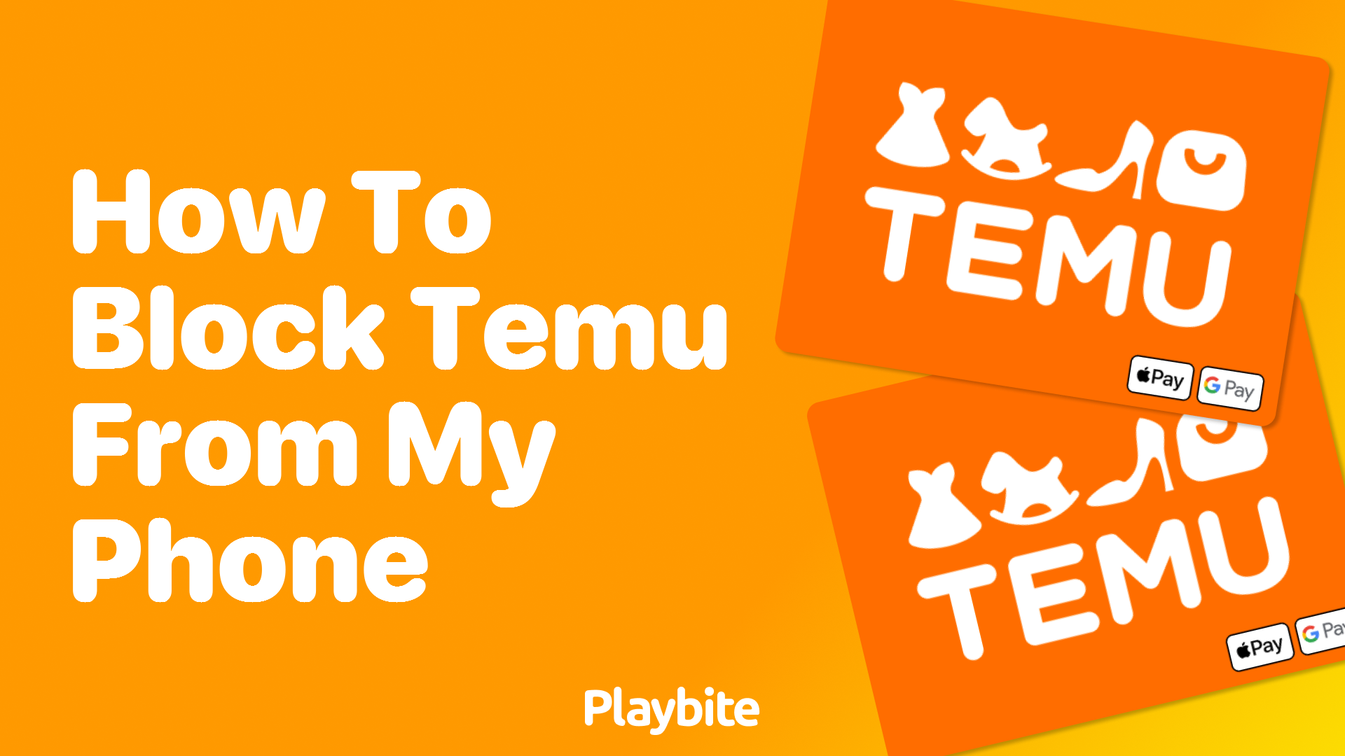 How to Block Temu from My Phone - Playbite