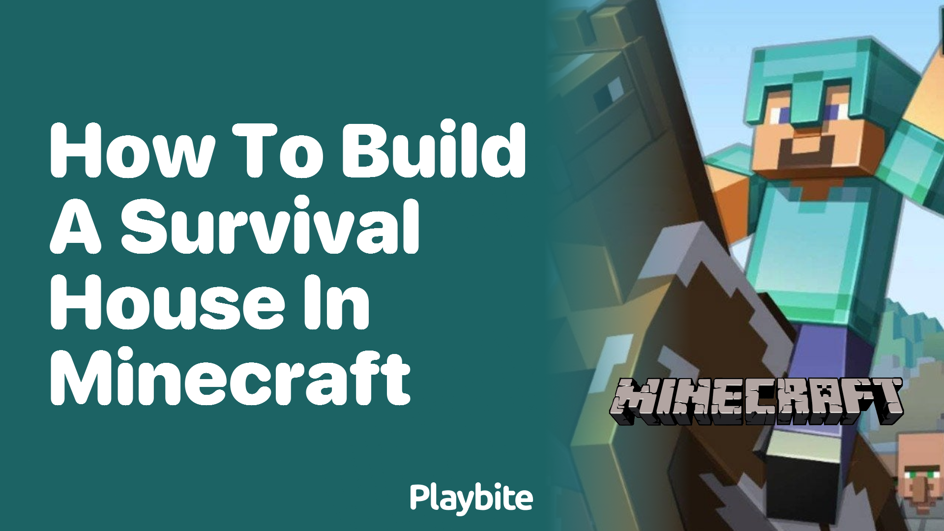 How to Build a Survival House in Minecraft - Playbite