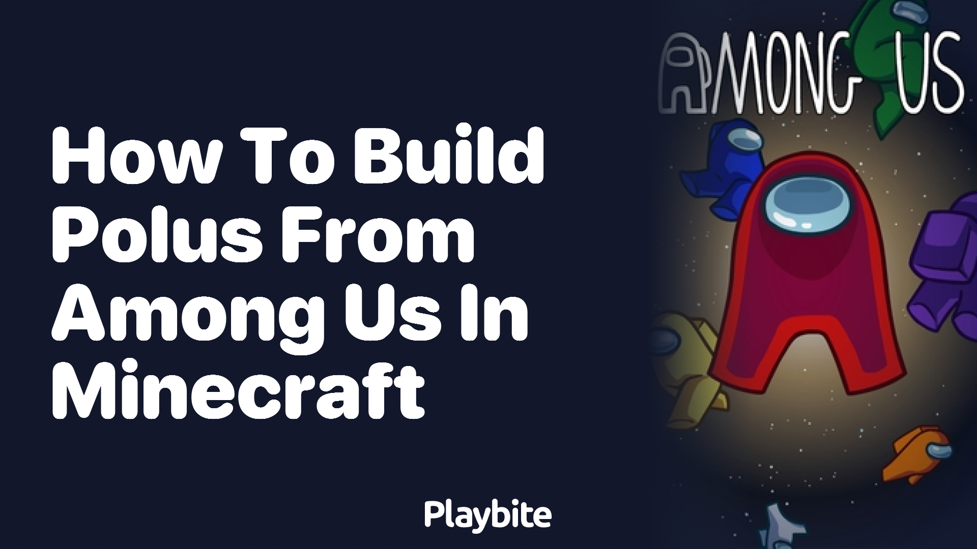 How to Build Polus from Among Us in Minecraft - Playbite