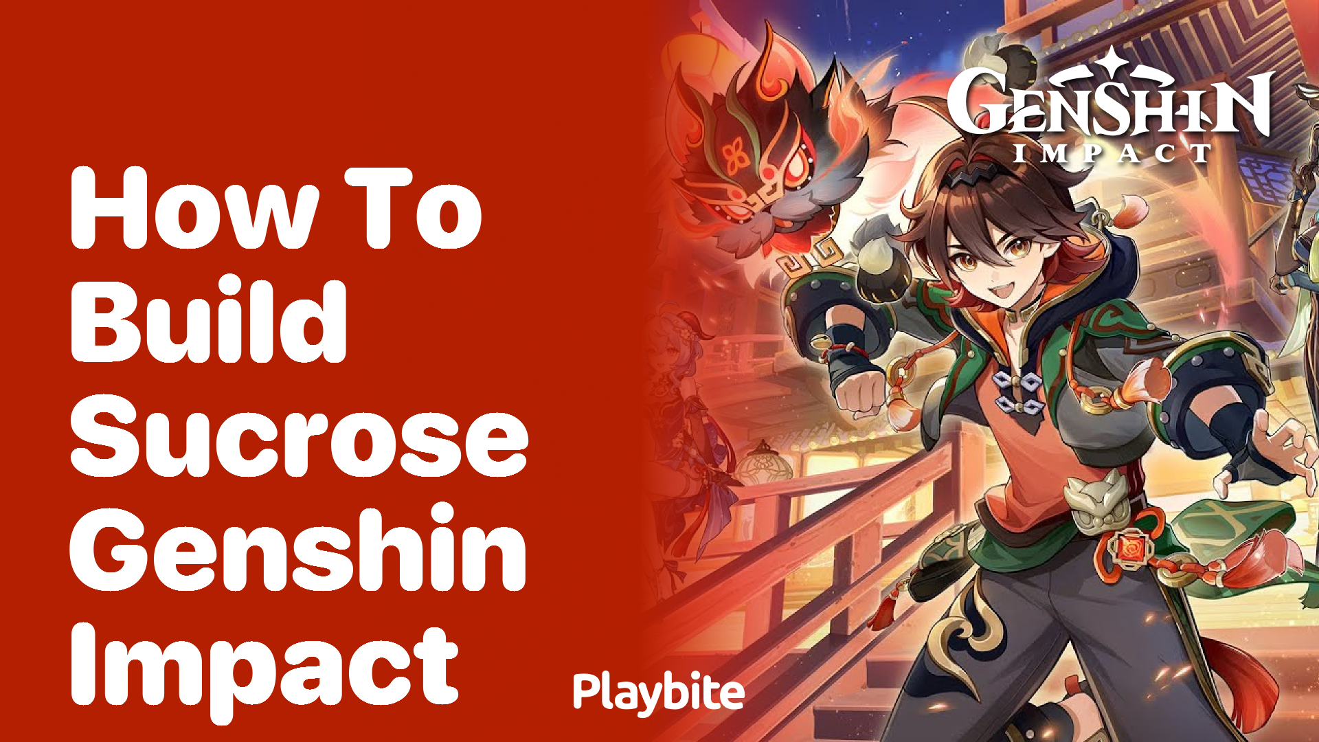 How to Build Sucrose in Genshin Impact - Playbite