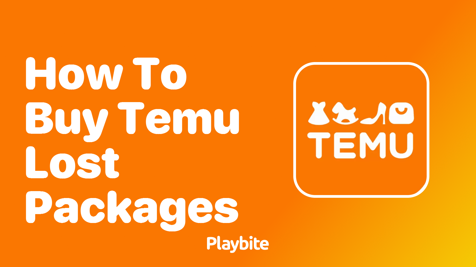 How to Buy Temu Lost Packages - Playbite