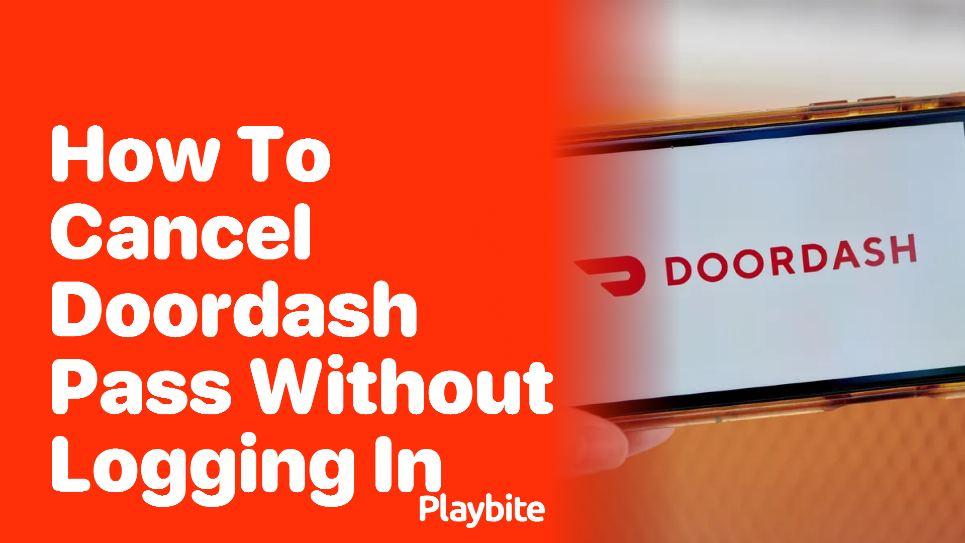 How to Cancel DoorDash Pass Without Logging In - Playbite