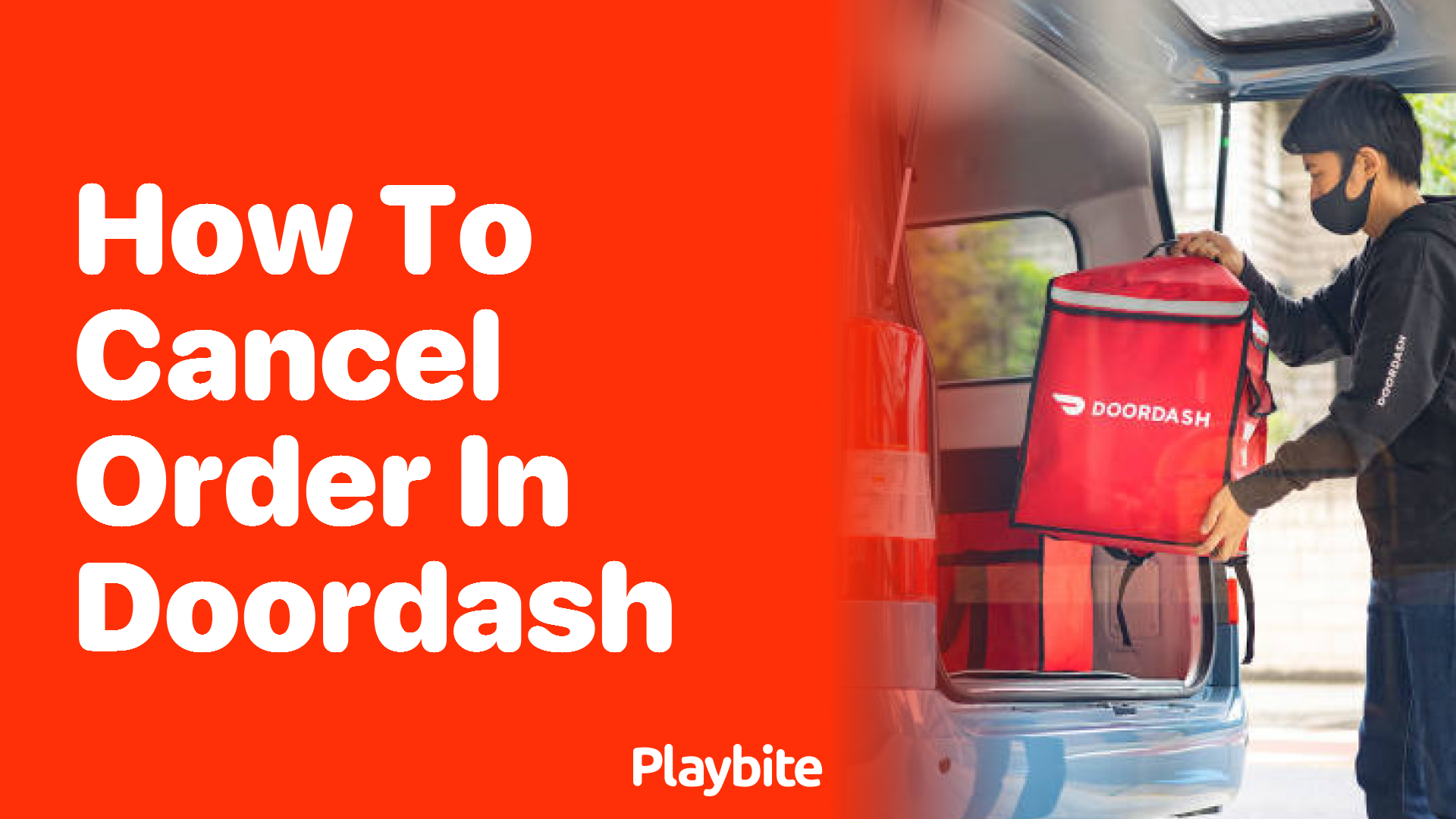 How to Cancel an Order in DoorDash: A Quick Guide - Playbite