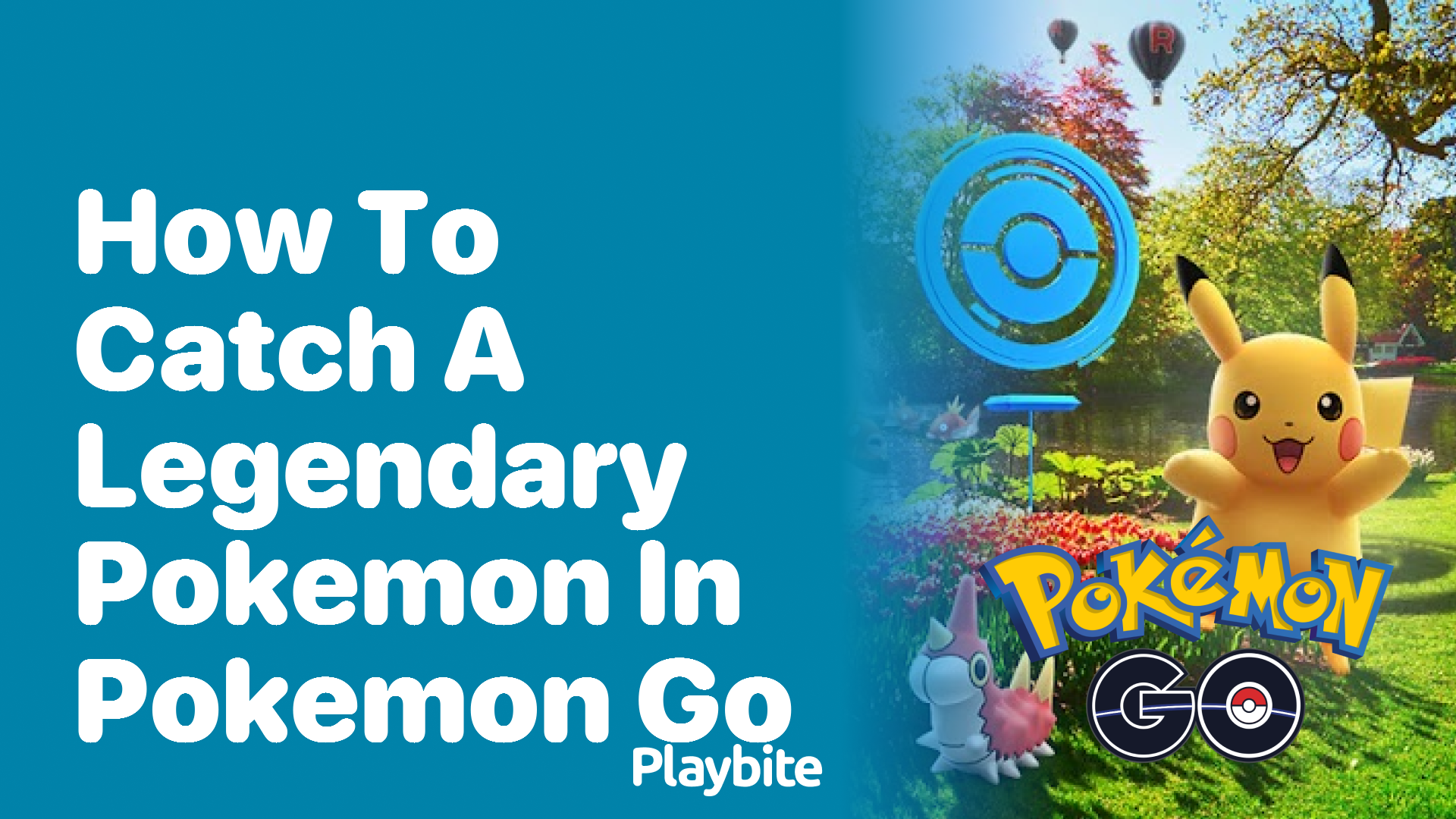 How to Catch a Legendary Pokemon in Pokemon GO - Playbite