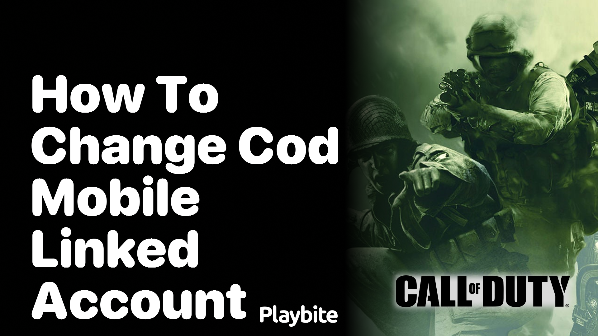 How to Change Your COD Mobile Linked Account - Playbite