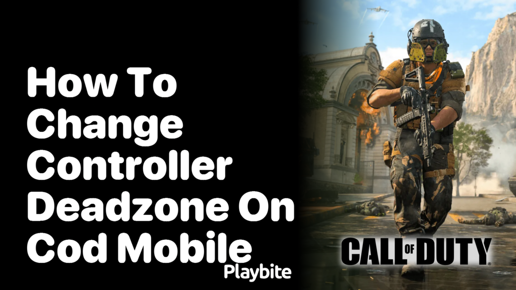How to Change Controller Deadzone on COD Mobile - Playbite