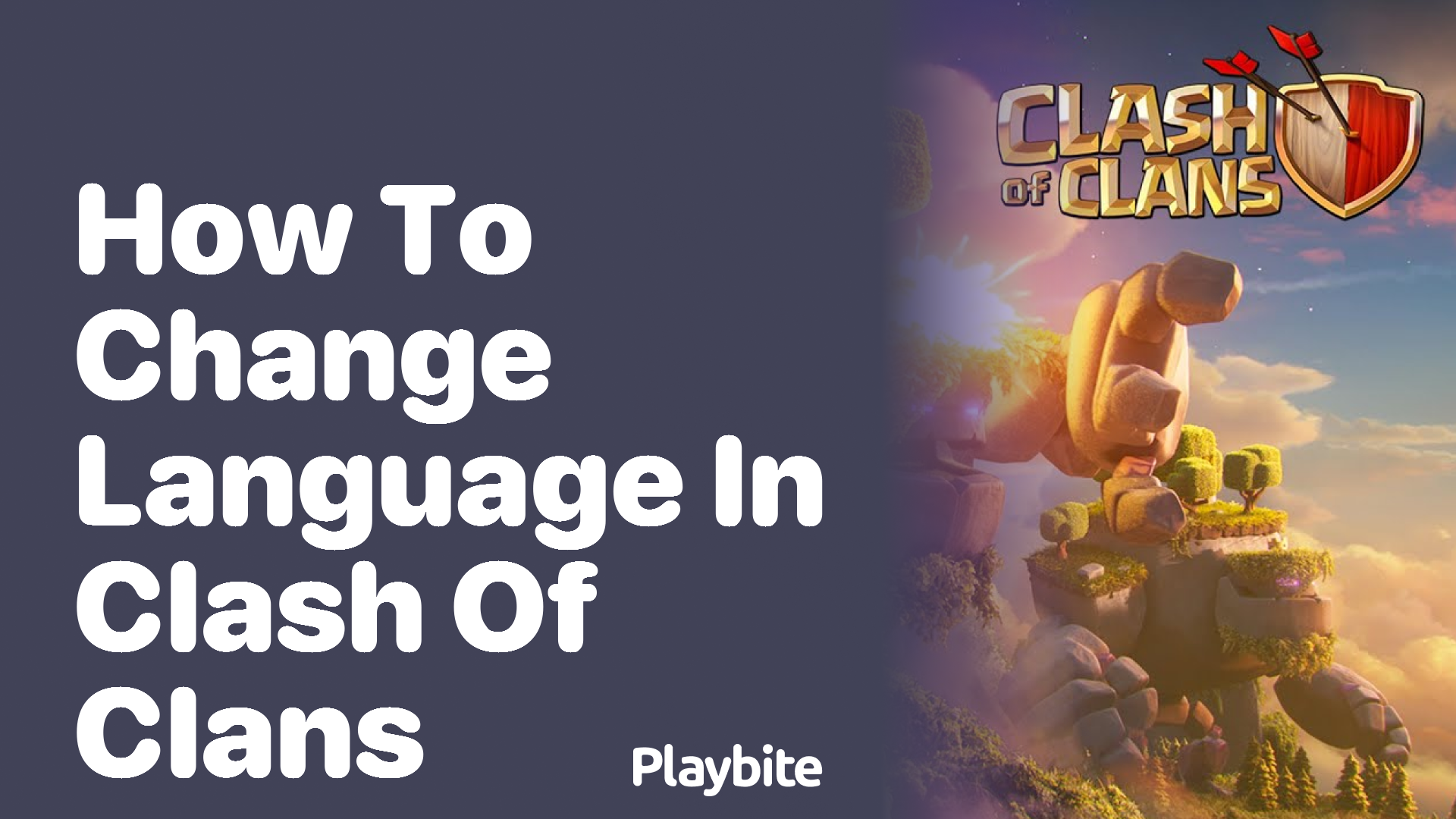 How to Change Language in Clash of Clans - Playbite