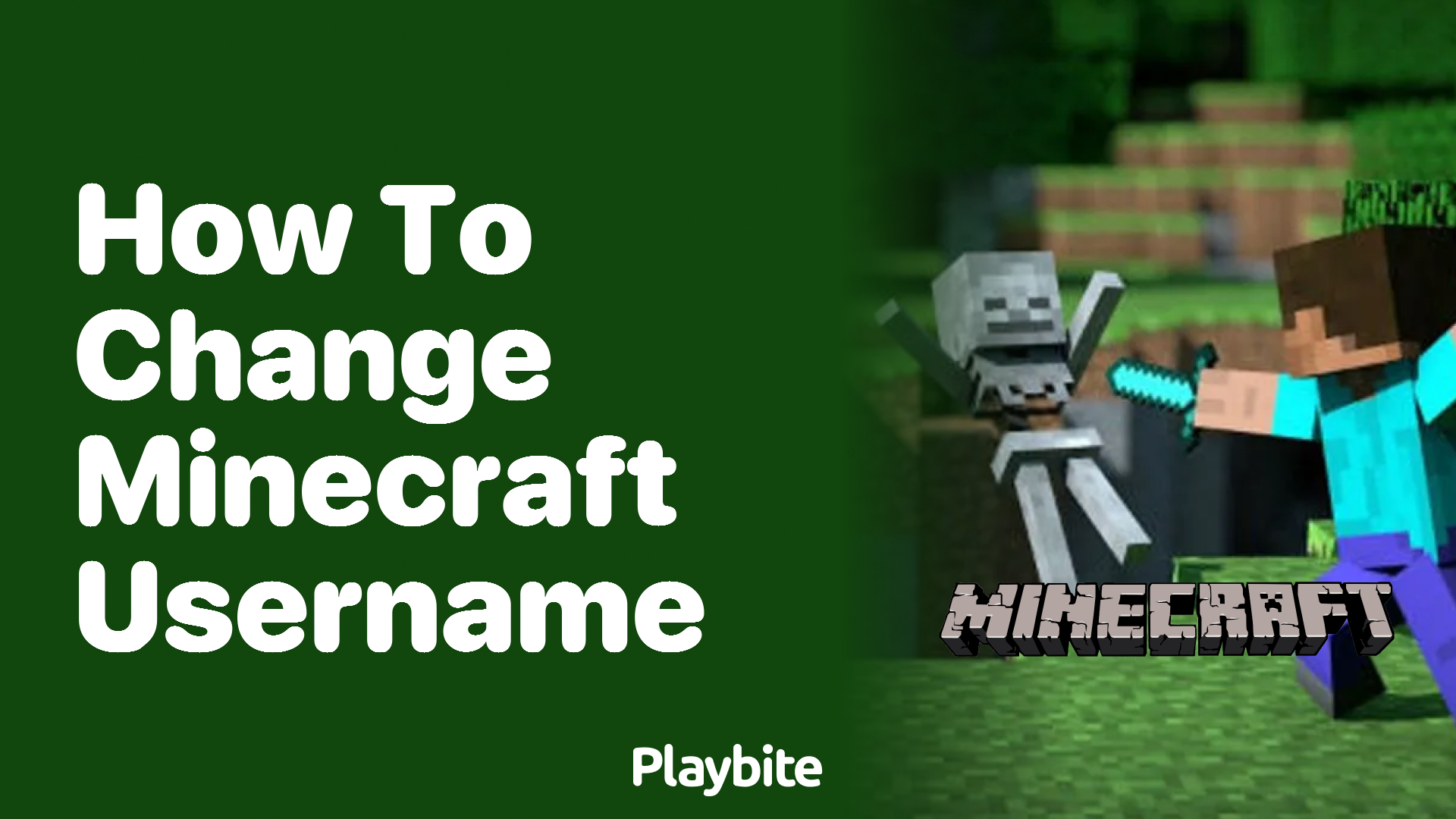 How to Change Your Minecraft Username - Playbite