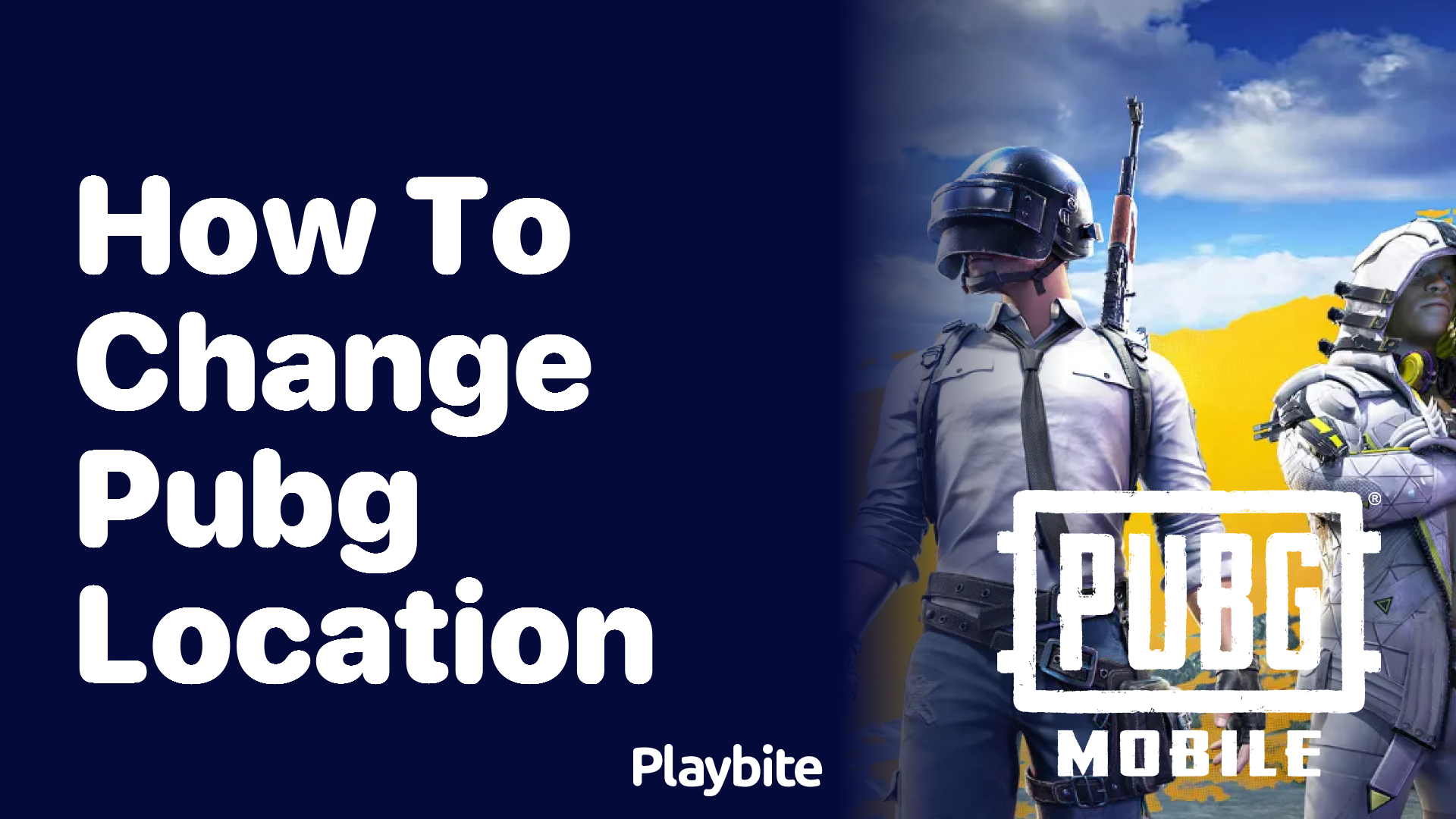 How to Change Your PUBG Location - Playbite