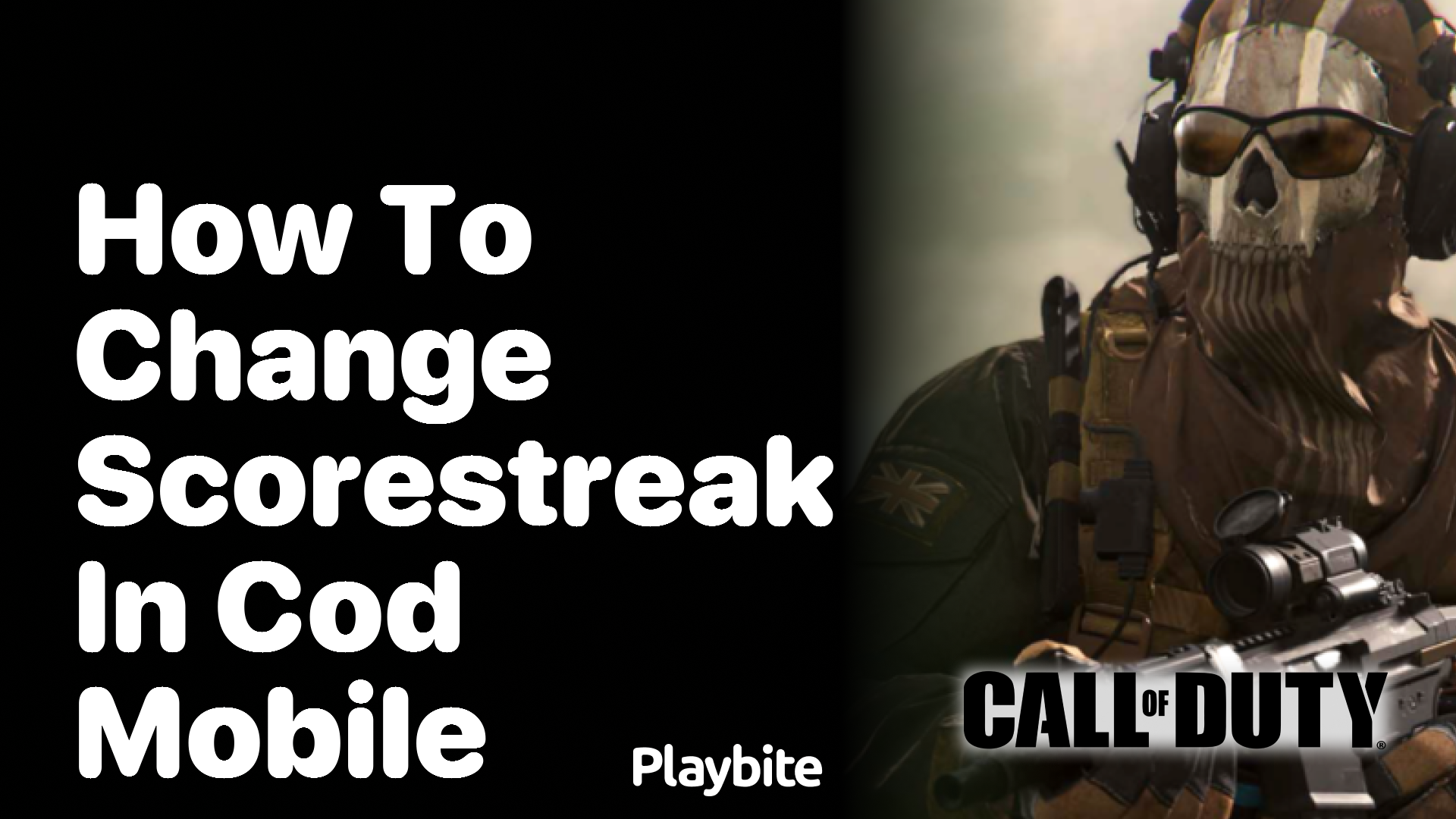 How to Change Scorestreak in COD Mobile - Playbite
