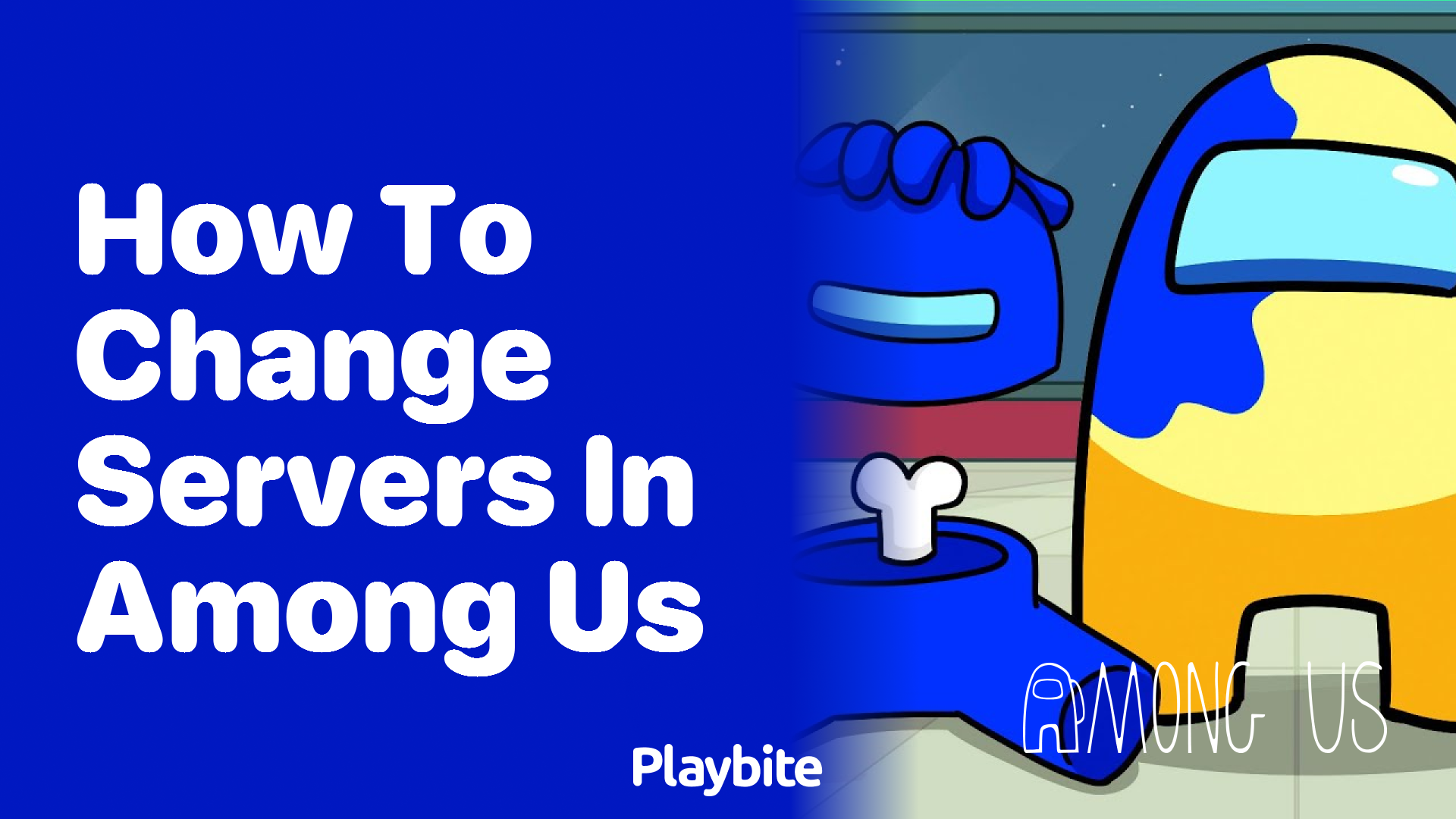 How to Change Servers in Among Us - Playbite