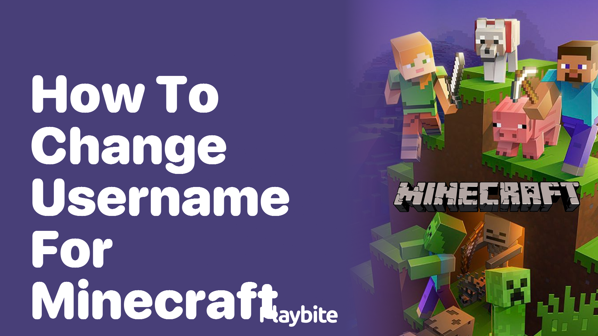 How to Change Your Minecraft Username - Playbite