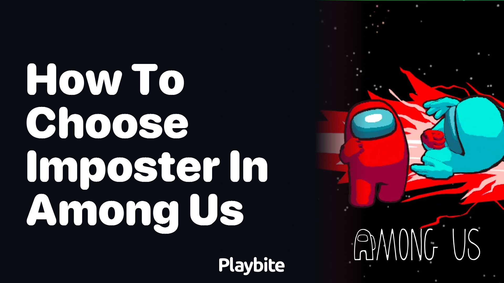 How to Choose Imposter in Among Us: A Quick Guide - Playbite