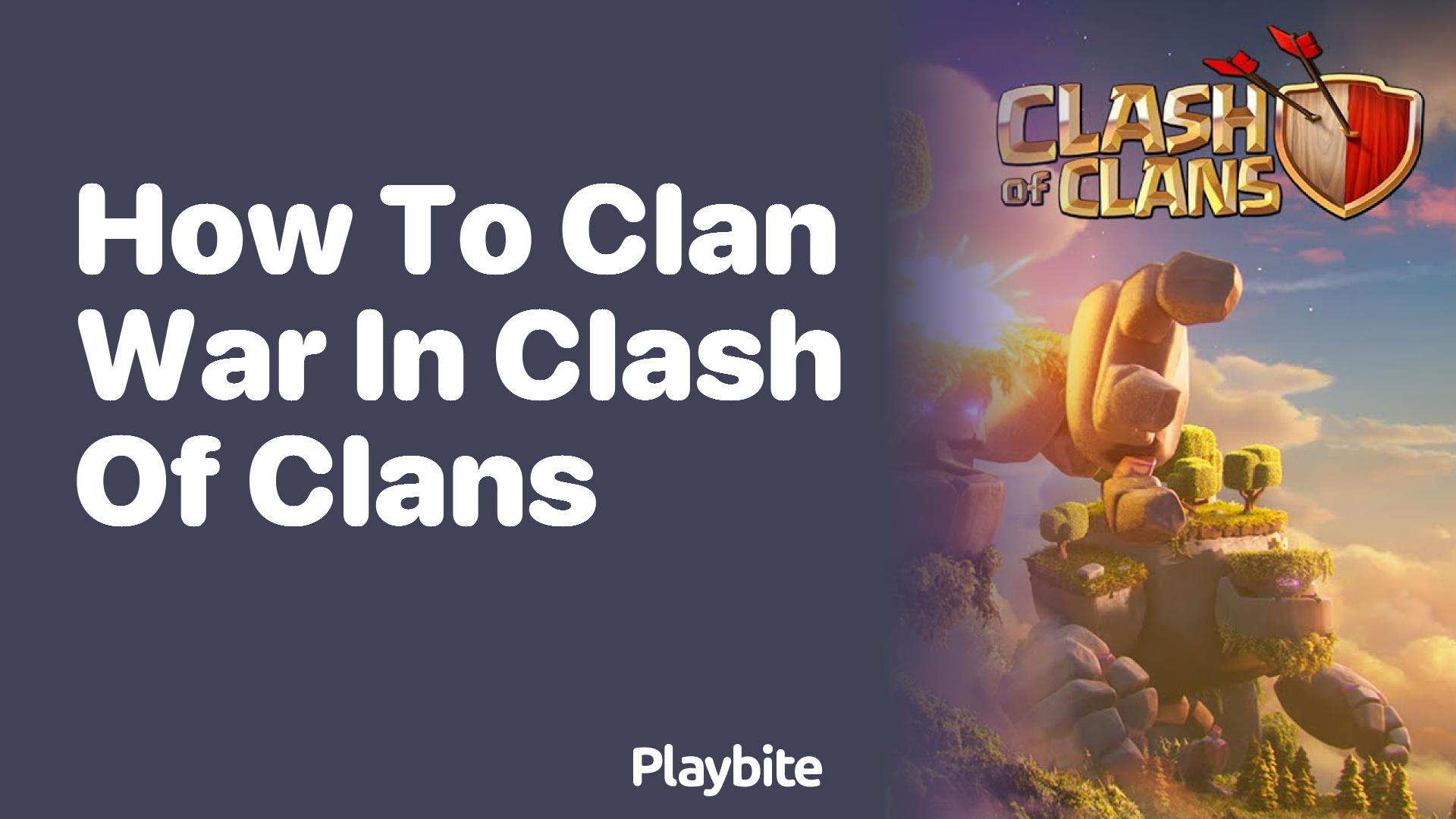 How to Clan War in Clash of Clans: A Fun Guide for New Players - Playbite