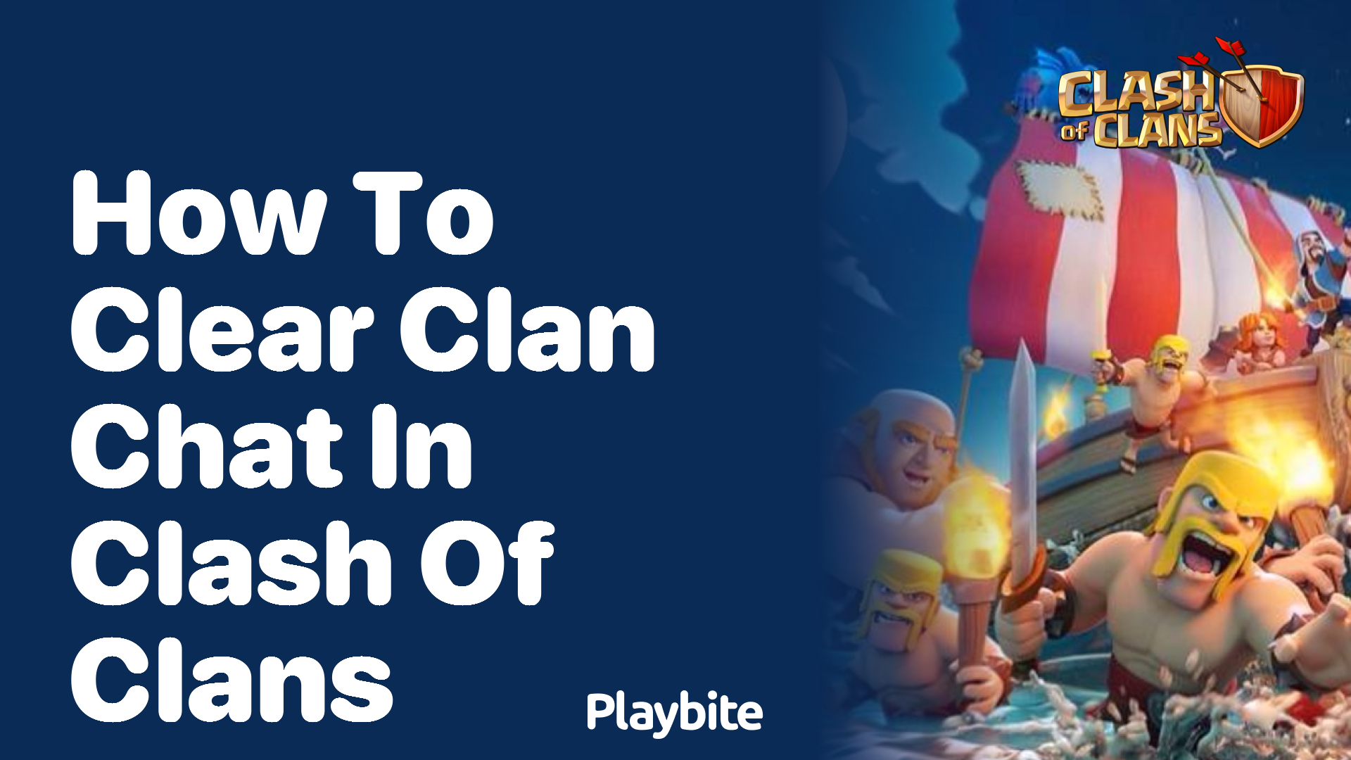 How to Clear Clan Chat in Clash of Clans - Playbite