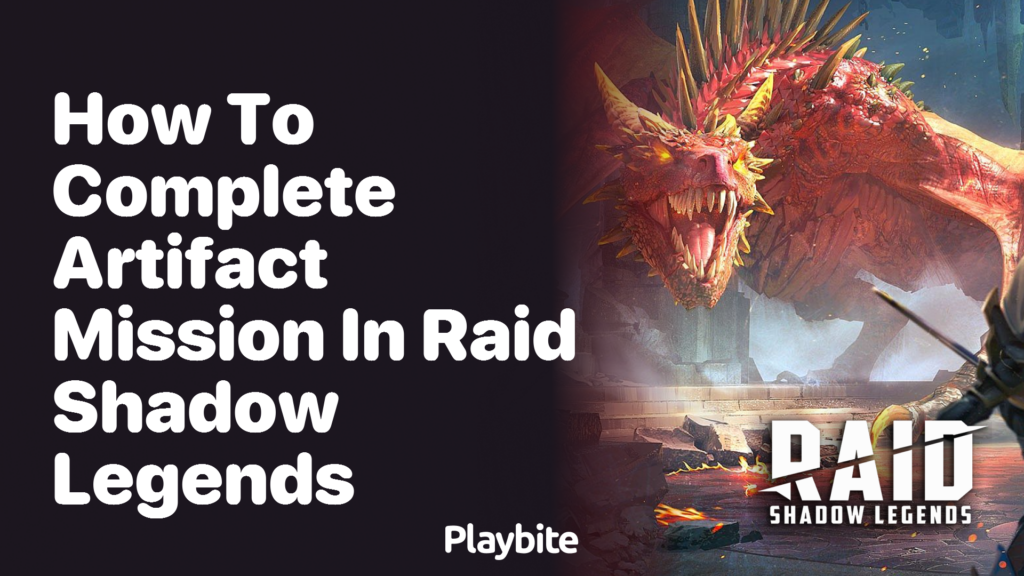 How to Complete the Artifact Mission in Raid Shadow Legends - Playbite