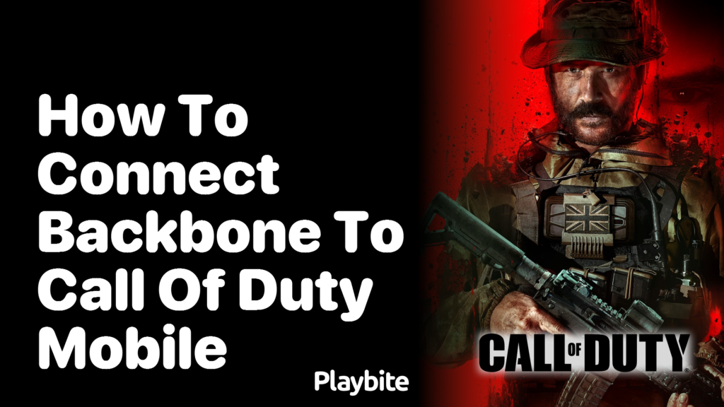How to Connect Backbone to Call of Duty Mobile - Playbite