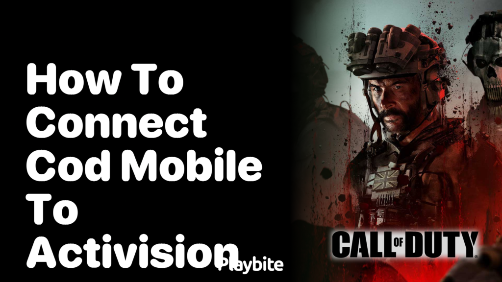 How to Connect COD Mobile to Activision Account - Playbite