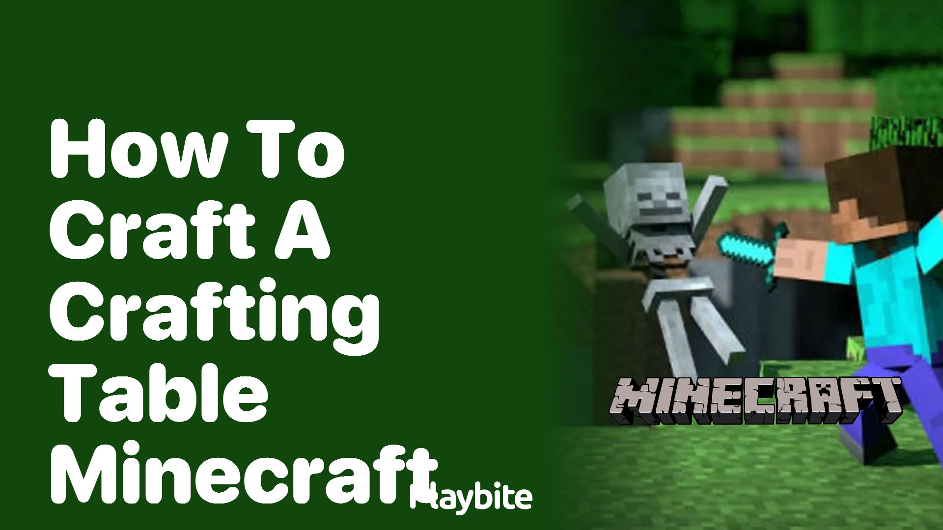 How to Craft a Crafting Table in Minecraft - Playbite