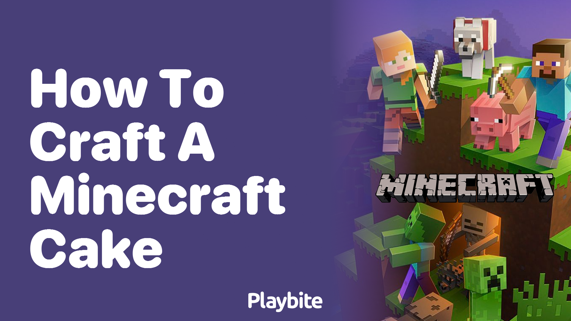 How to Craft a Minecraft Cake: A Sweet Guide - Playbite