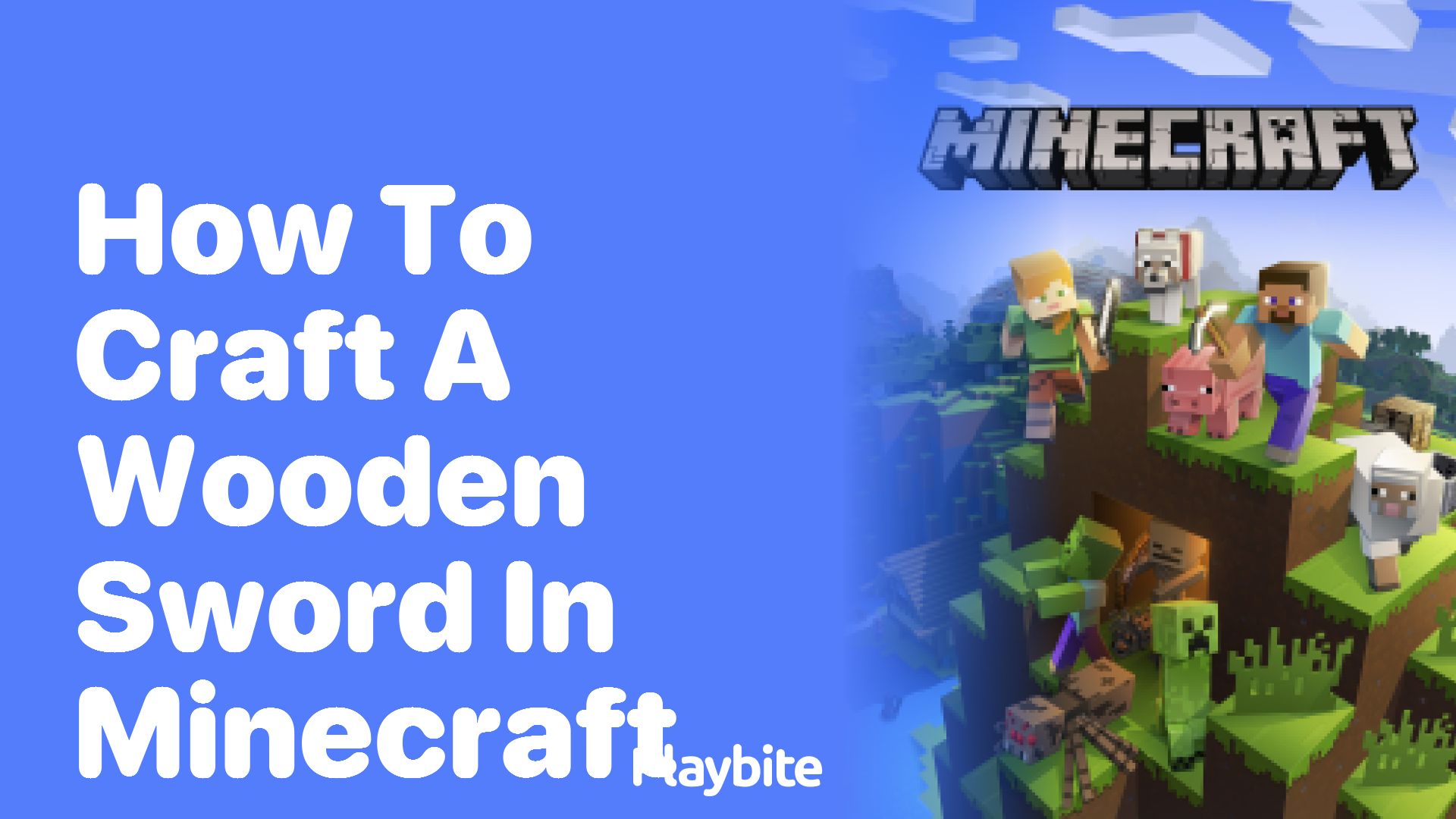 How to Craft a Wooden Sword in Minecraft - Playbite