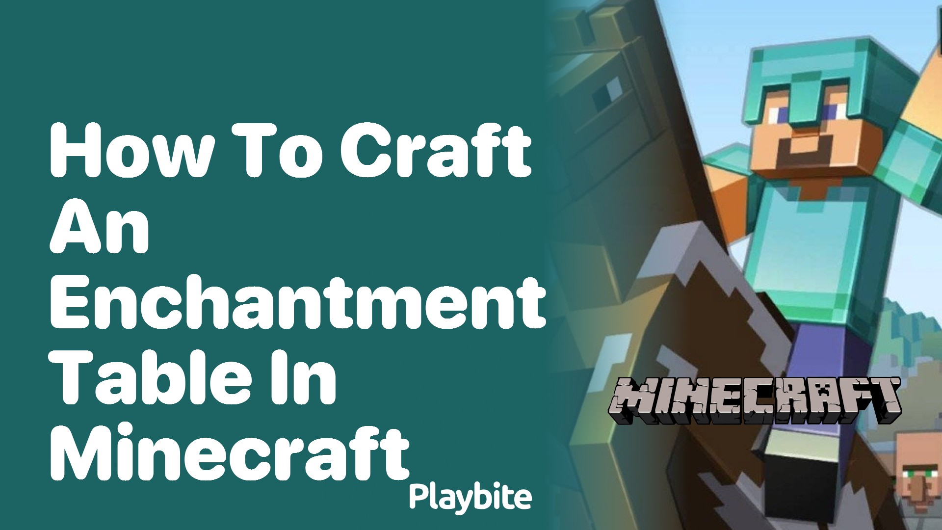 How to Craft an Enchantment Table in Minecraft - Playbite