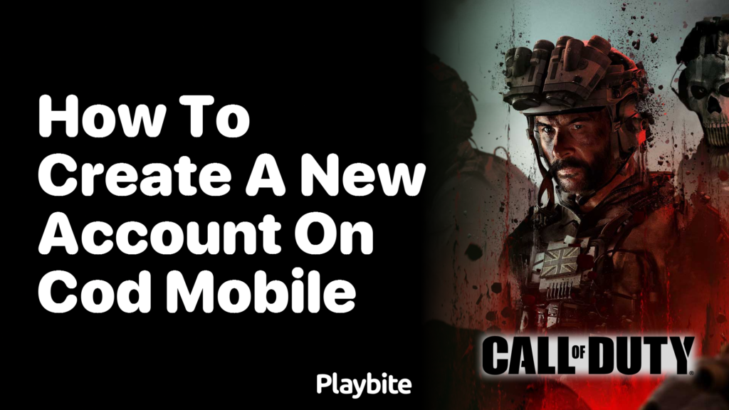 How to Create a New Account on CoD Mobile - Playbite