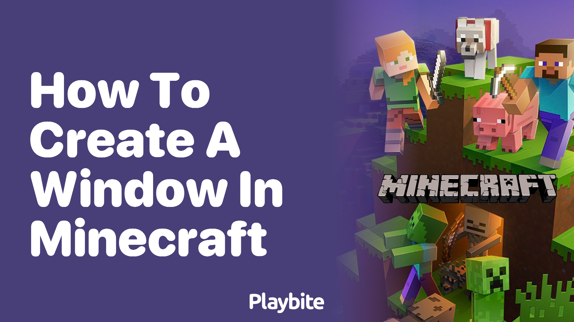 How to Create a Window in Minecraft - Playbite
