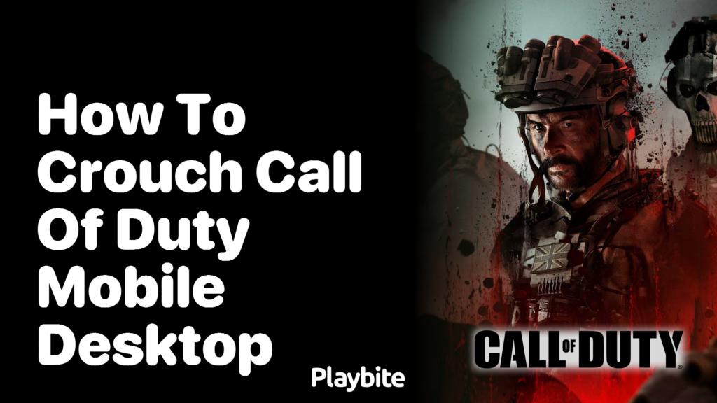 How to Crouch in Call of Duty Mobile on Desktop - Playbite