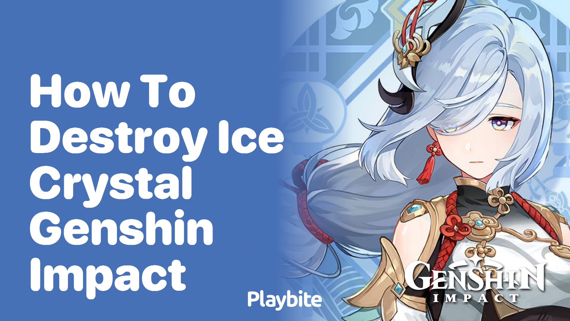 How to Destroy Ice Crystals in Genshin Impact - Playbite