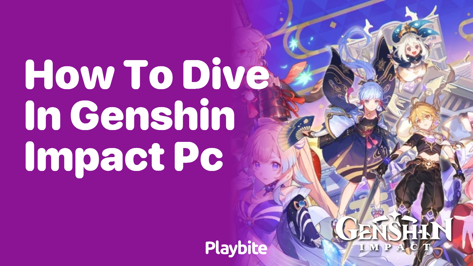 How to Dive in Genshin Impact on PC: A Fun Guide - Playbite